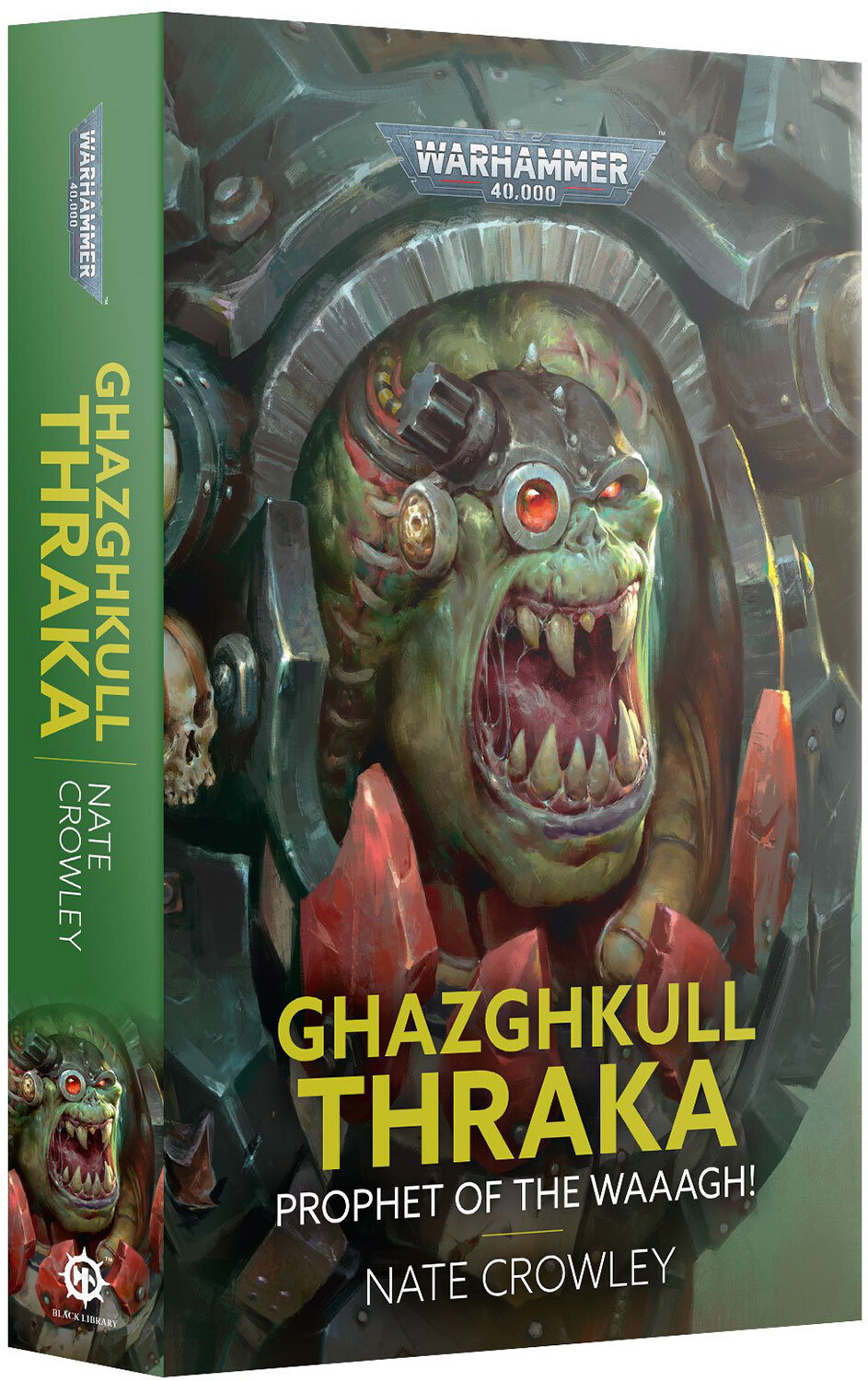 Ghazghkull Thraka Prophet of the Waaagh Black Library - Warhammer 40K ...